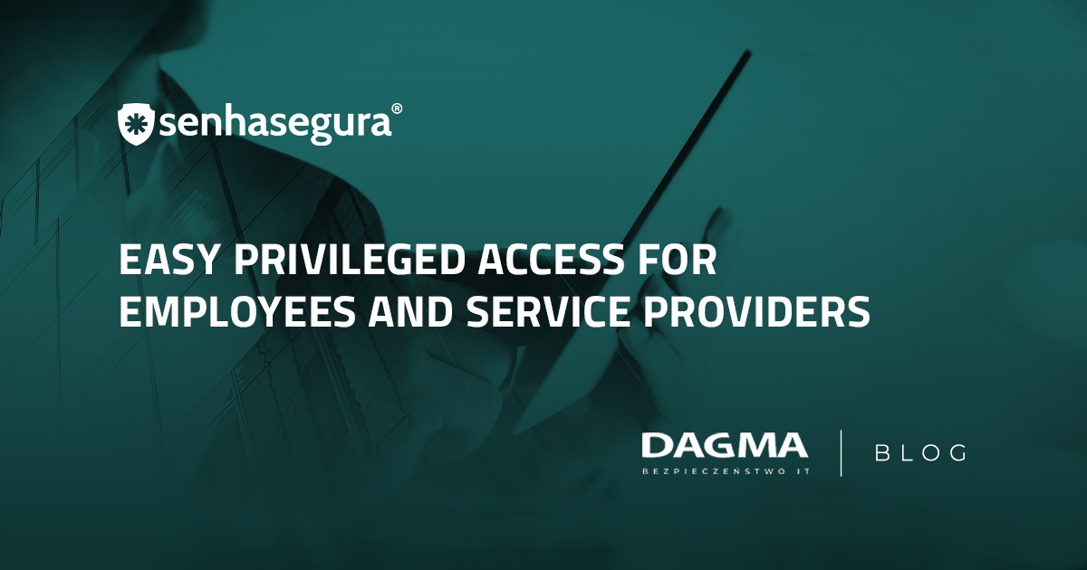 Easy privileged access for employees and service providers - Blog ...